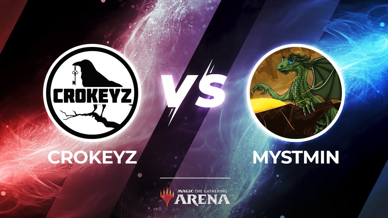 CROKEYZ VS MYSTMIN | The Ultimate Battle of Titans | Historic MTG Arena ...