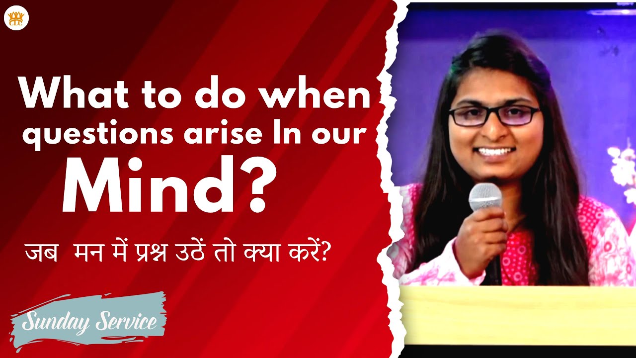 🔴LIVE What to do when questions arise in our Mind? || SUNDAY SERVICE ...