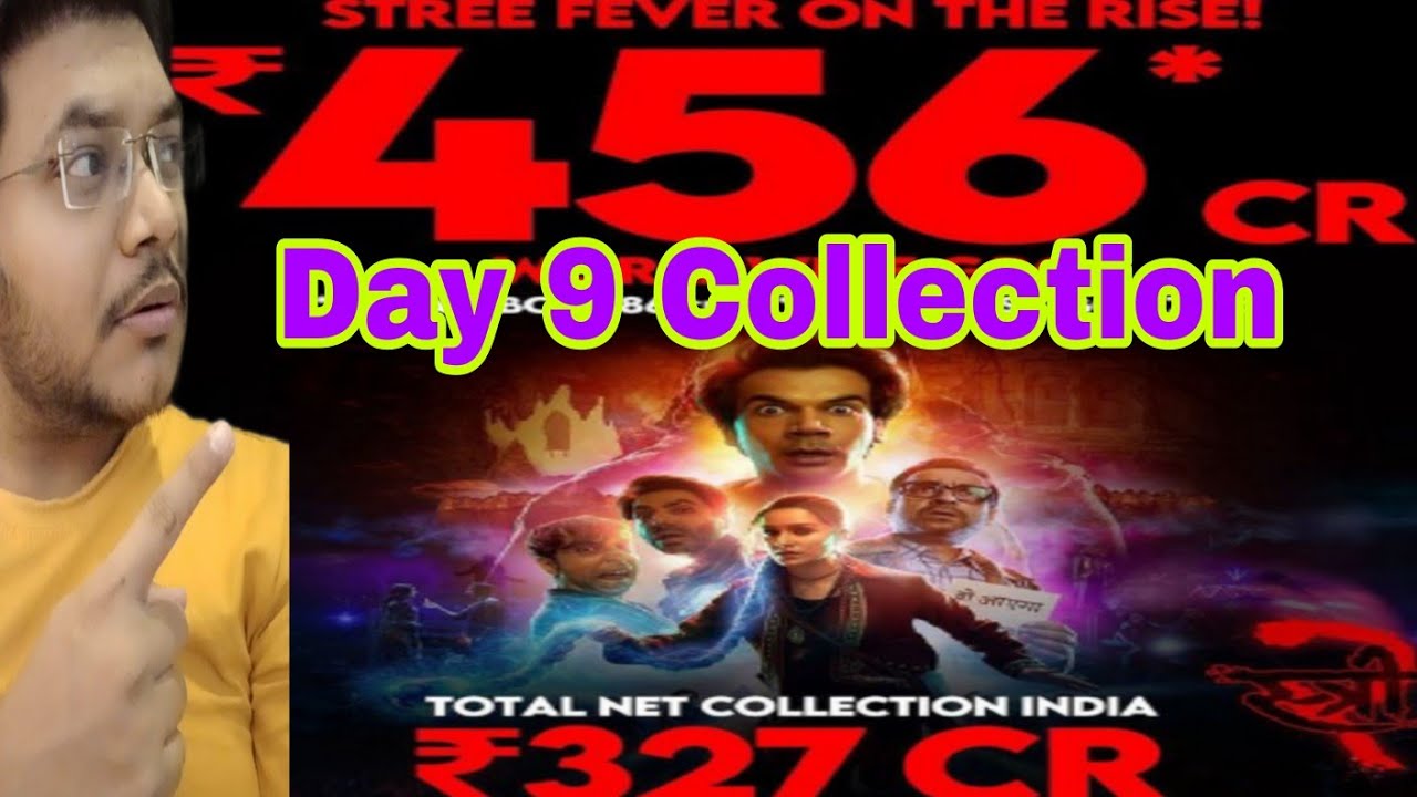 STREE 2 DAY 9 COLLECTION | STREE 2 BOX OFFICE COLLECTION DAY 9 | STREE ...