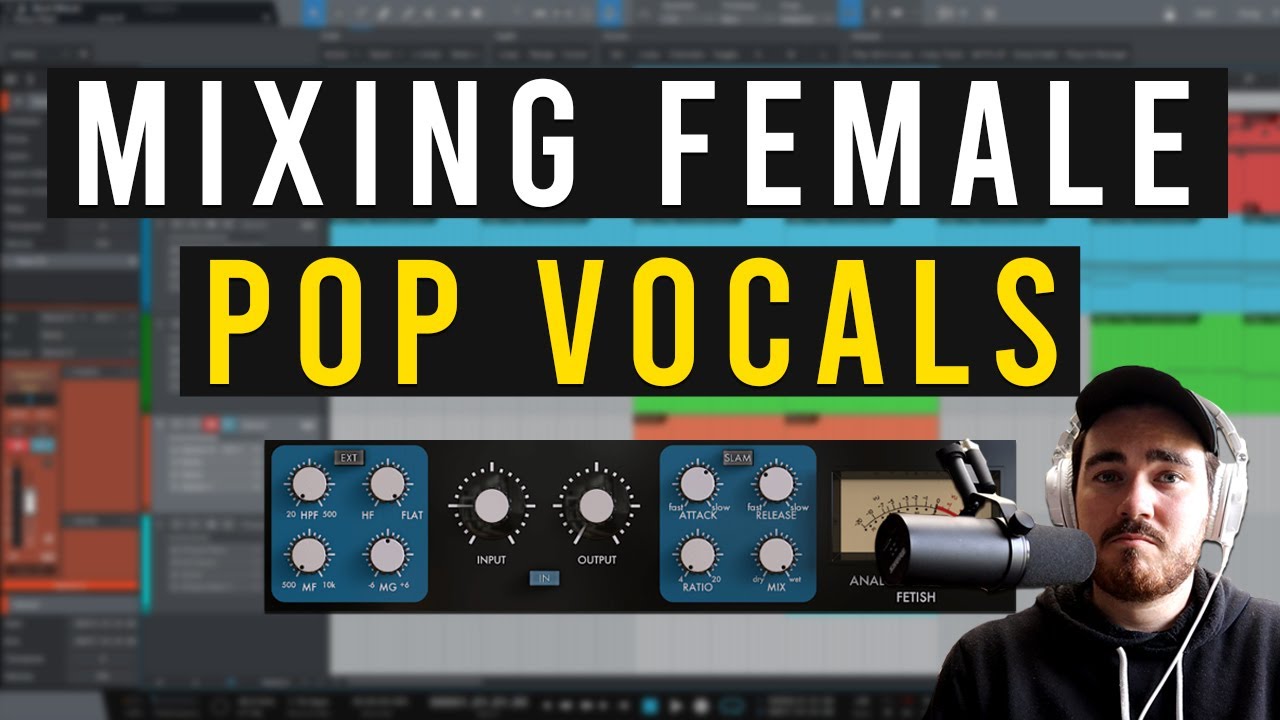 How To Mix Female Pop Vocals in 2022 - YouTube