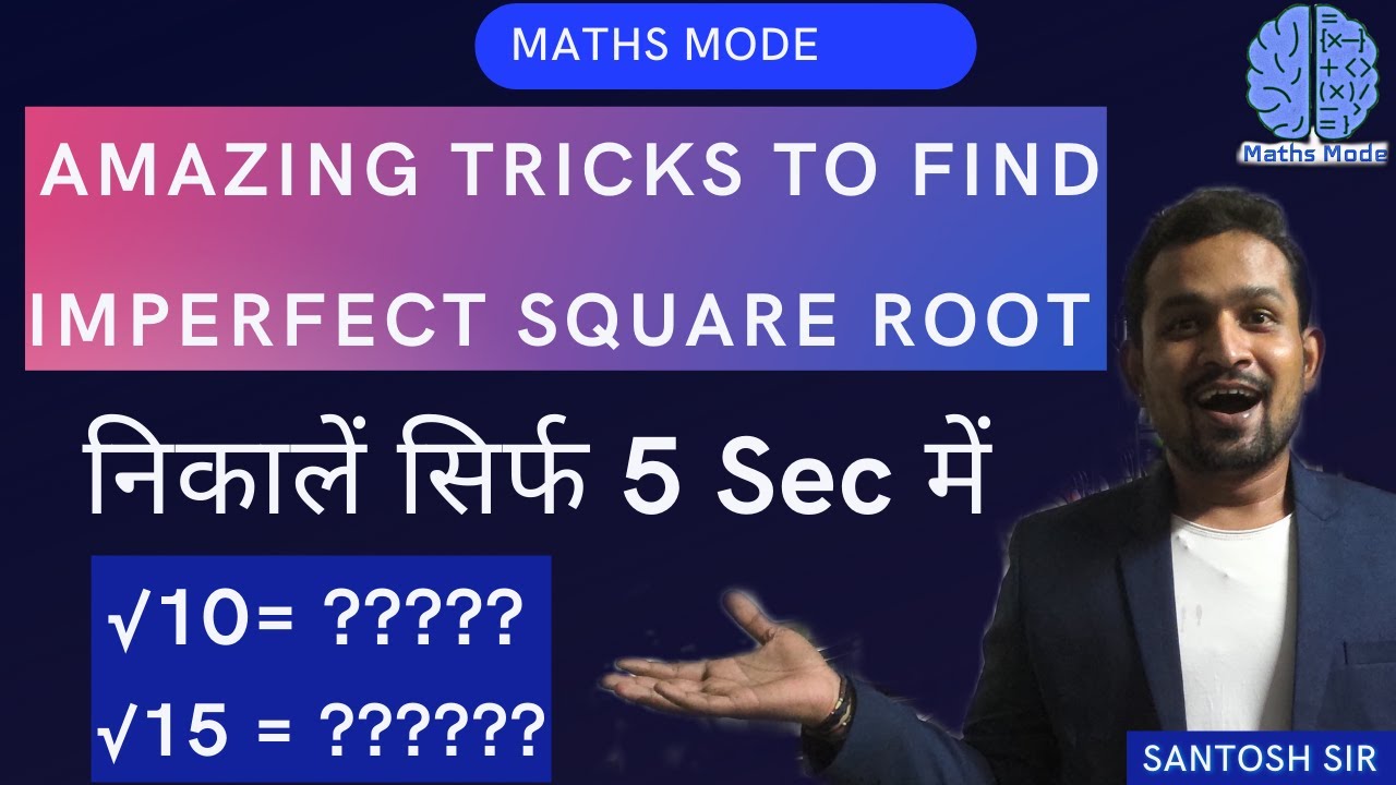 Amazing Tricks To Find Imperfect Square Root Square Root amazing-tricks-to-find-imperfect-square-root-square-root