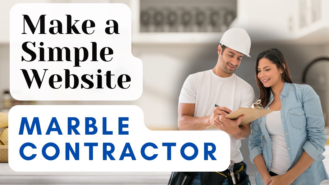 How to Create a Website for Your Marble Contractor Business - YouTube