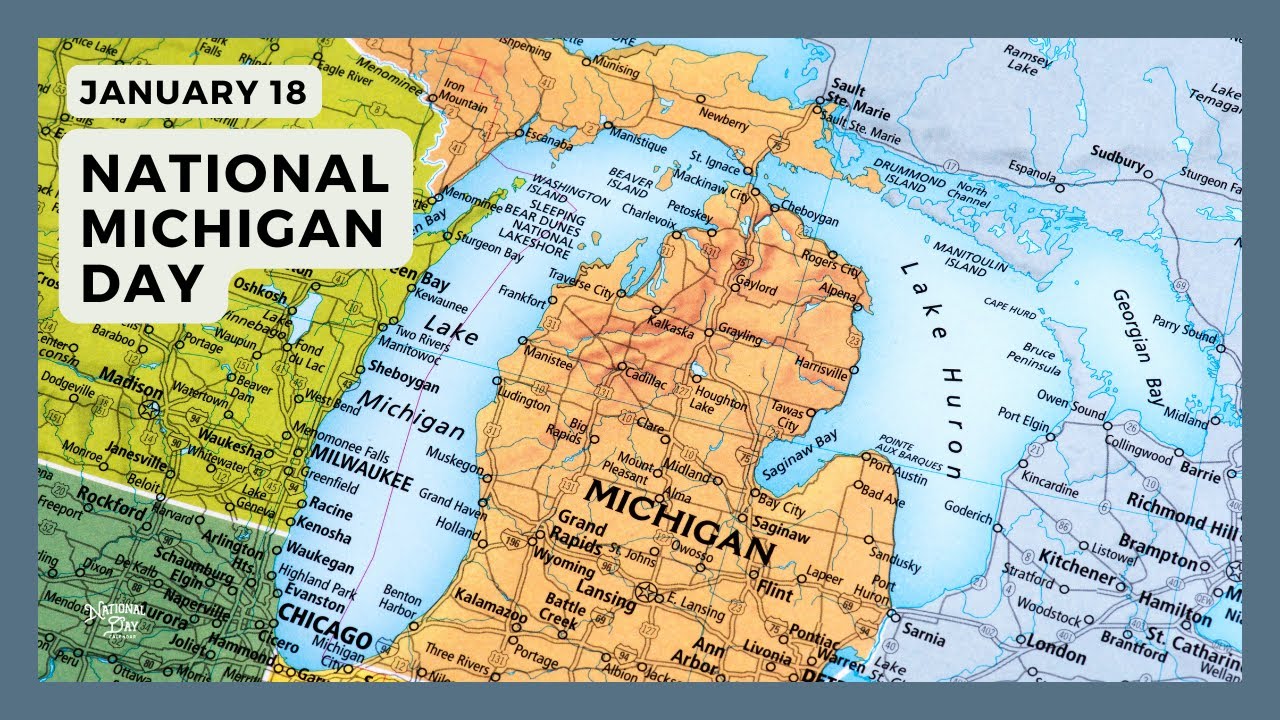 NATIONAL MICHIGAN DAY | January 18 - YouTube