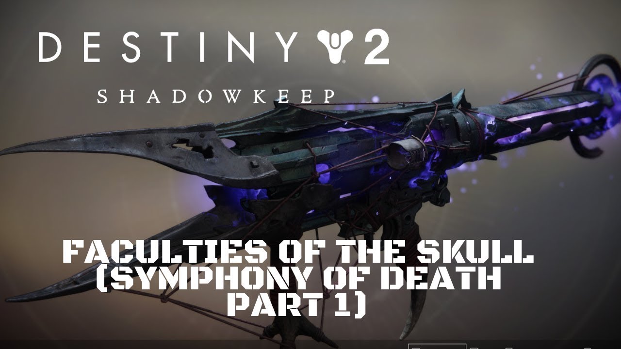 Destiny 2 Shadowkeep Walkthrough Gameplay Part 17 - Faculties of the ...
