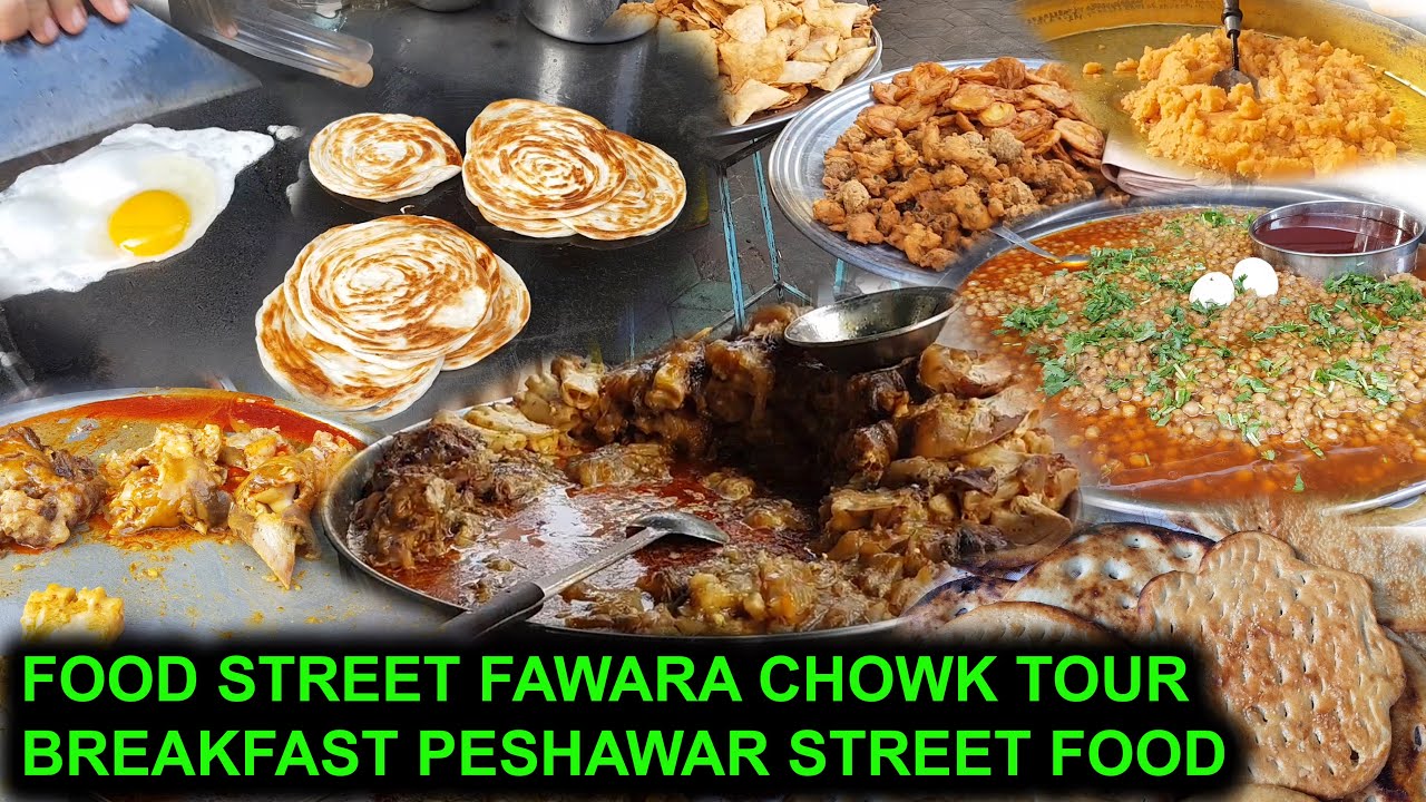 Breakfast | Peshawar Food Market | Fawara Chowk Saddar | Food Street ...