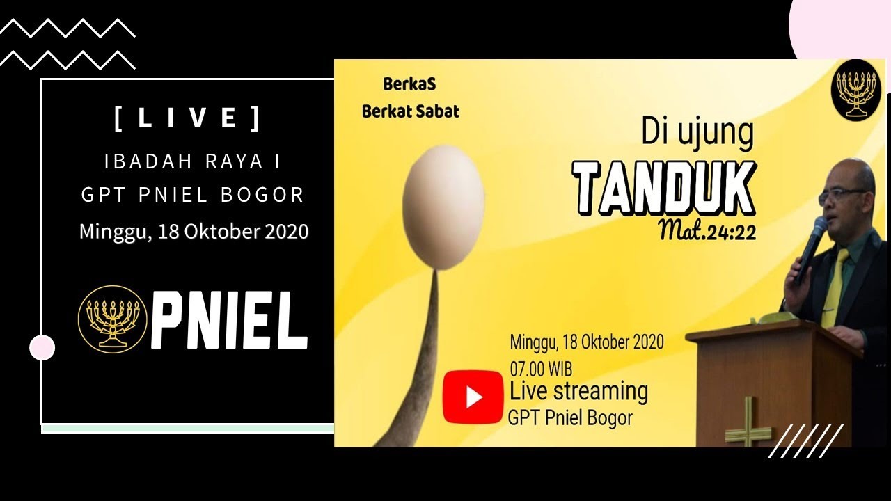 [LIVE] Ibadah Raya Pelita Emas I - 18 Oktober 2020 - GPT Pniel Bogor ...