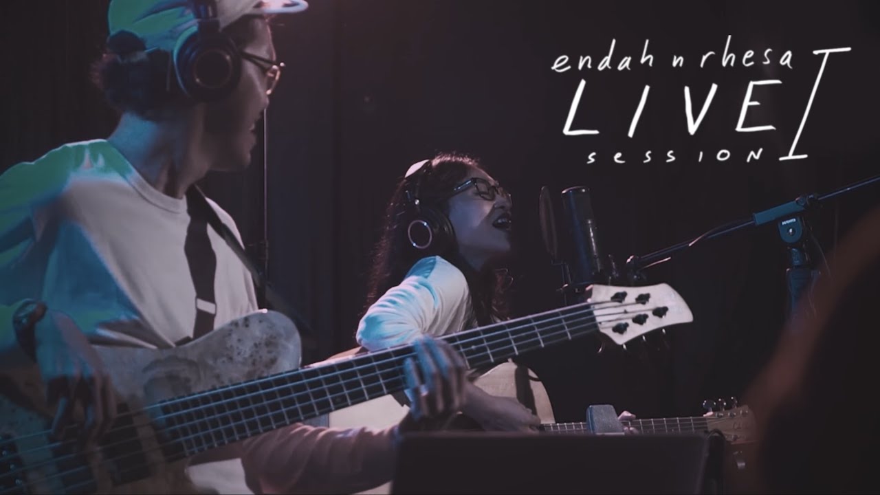 Live Session Part 01 - Endah N Rhesa - YouTube