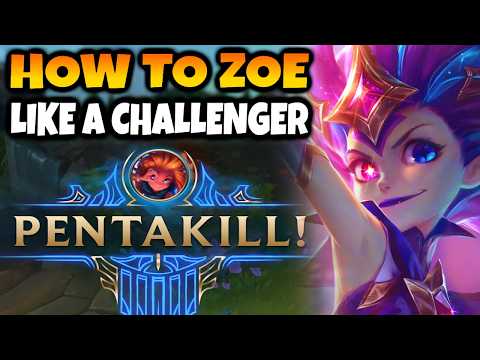 How to Zoe like a Challenger and get a pentakill
