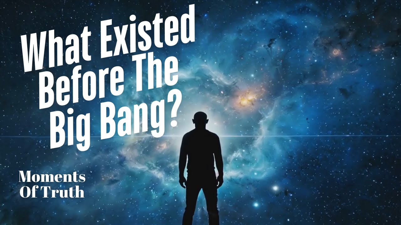 What Existed Before The Big Bang? - YouTube