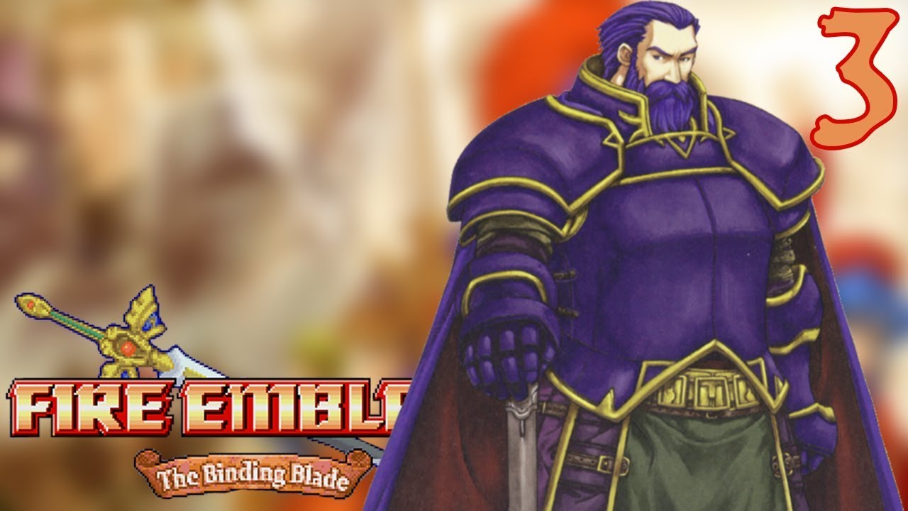 Fire Emblem : The Binding Blade #3 - Hector - YouTube