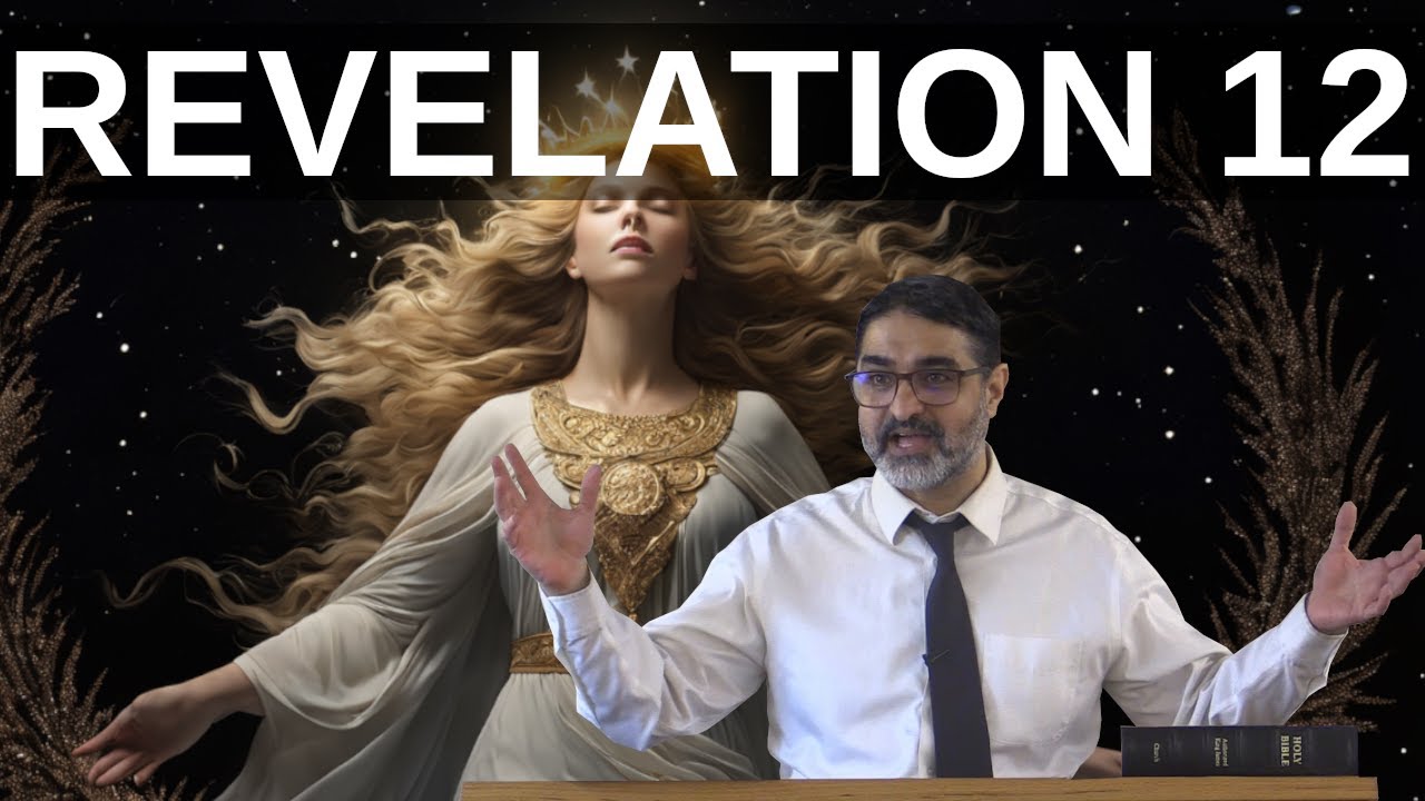 Revelation 12: The Woman Clothed with the Sun & The Dragon | End Times Bible Study Sermon - YouTube