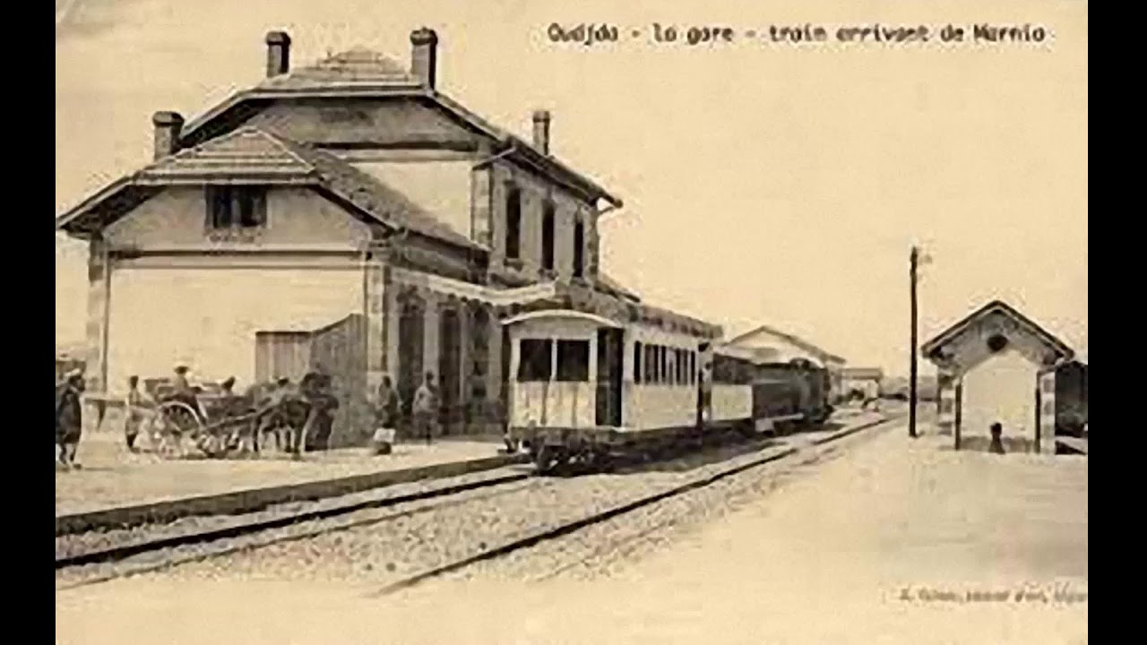 Savez Vous Que C'est à Oujda qu'ont été construits La première Gare ...