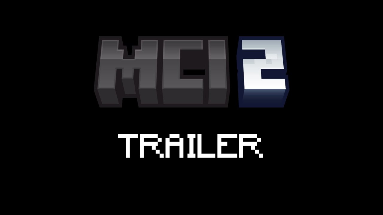 MCI 2 TRAILER - YouTube