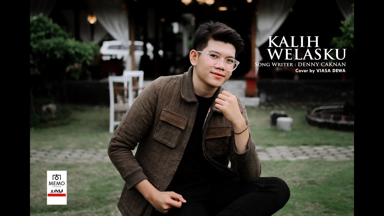 KALIH WELASKU |DENNY CAKNAN|Cover by VIASA DEWA) - YouTube
