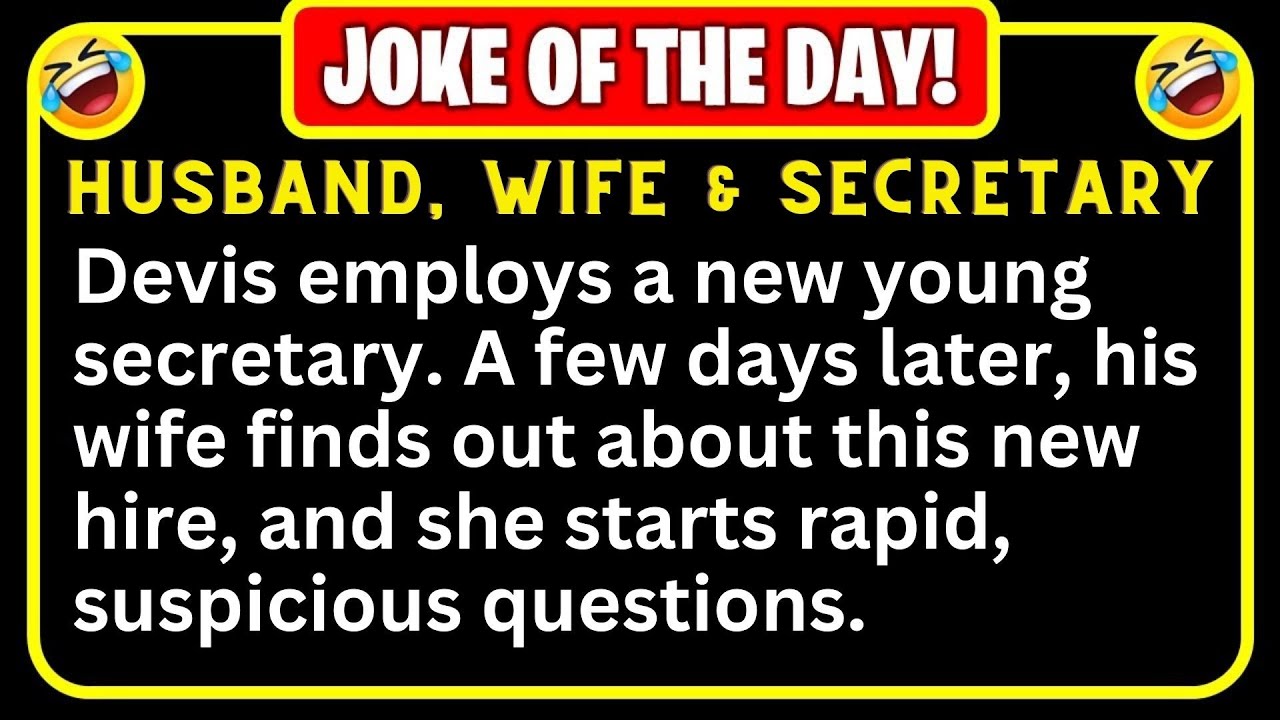 😂 BEST JOKE OF THE DAY! 😂 - husband, wife & young beautiful secretary ...