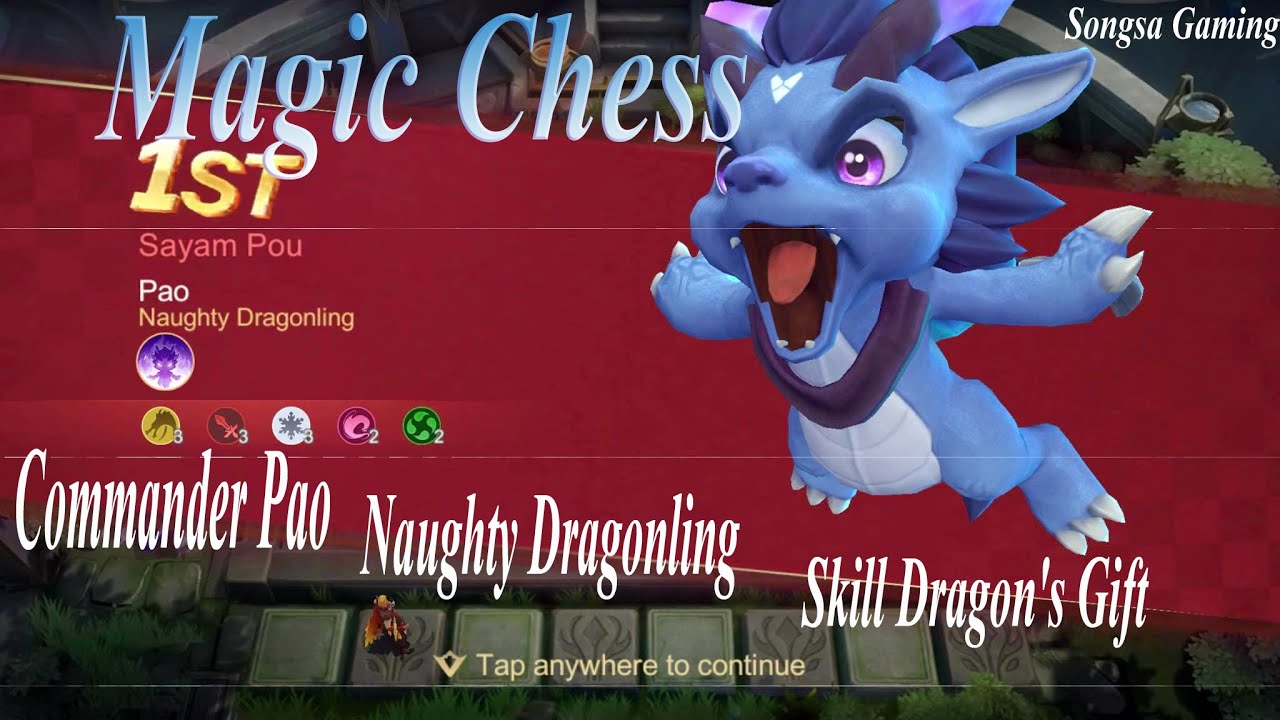 Magic Chess - Commander Pao- Naughty Dragonling - Skill Dragon's Gift ...