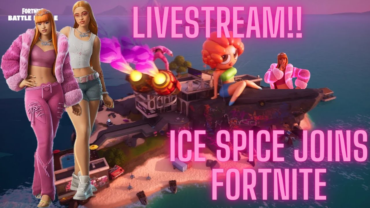 LIVE Ice Spice Takeover chapter 2 remix Fortnite Battle Royale - YouTube