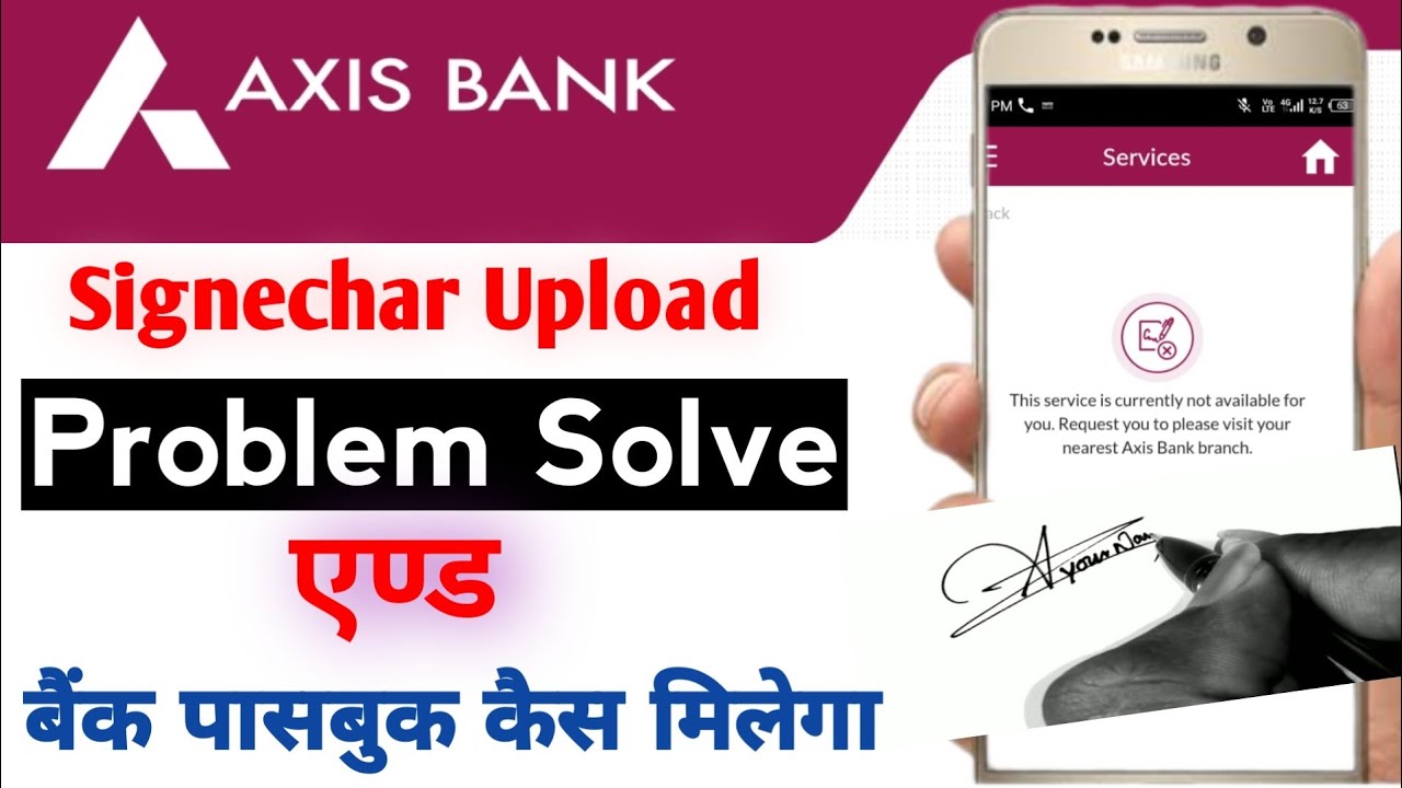 Axis Bank pasbook apply?? Signature Update Kaise Kre! Signature Update ...