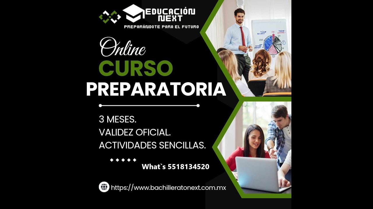 Bachillerato Virtual NEXT 👏 Tiene el mejor Plan de Prepa Virtual para ti ! "EN TAN SOLO 3 MESES ...