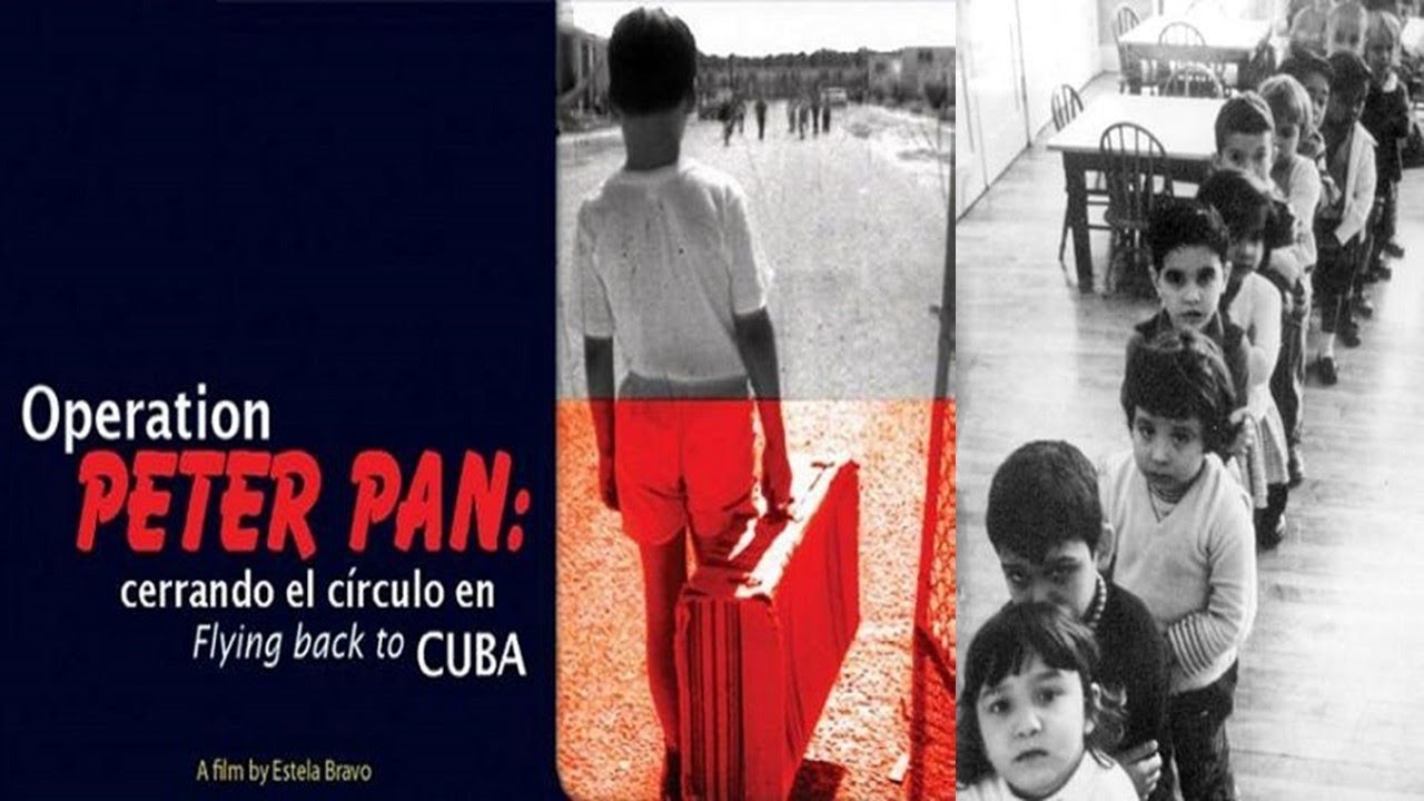 Operación Peter Pan, Cerrando el círculo en Cuba 1962. Documental ...