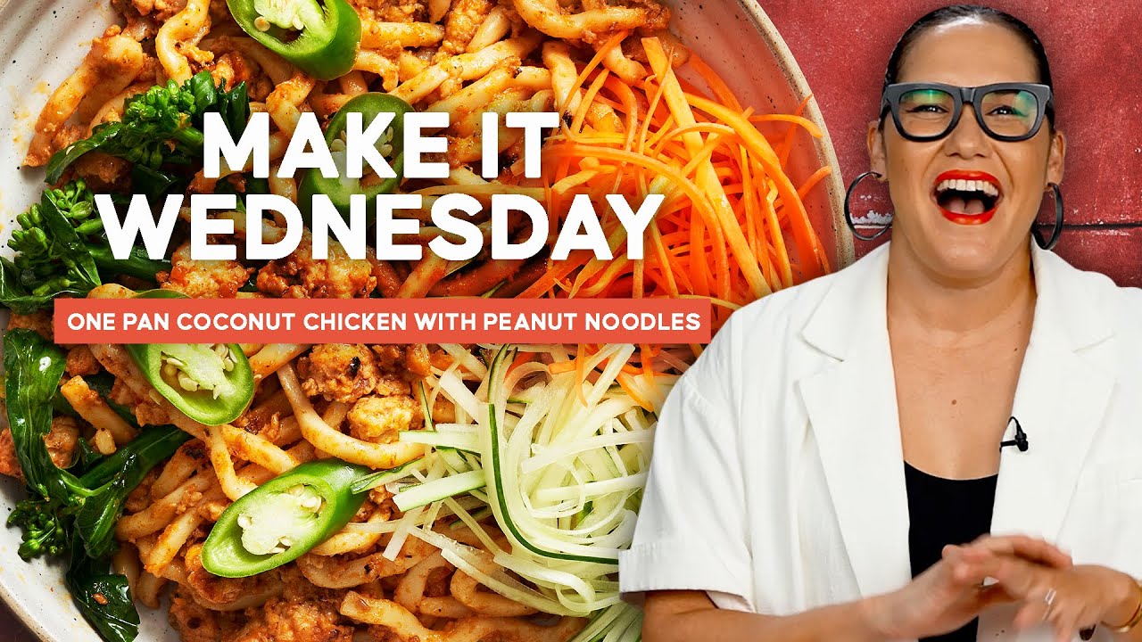 One-Pan Coconut Chicken and Peanut Noodles | Make it Wednesday - YouTube