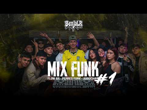 MIX FUNK #1 | Benja LR - (Enganchado Flow BR, Brasilero, Perreo Funk, Arrocha) - MIX LO NUEVO 2026