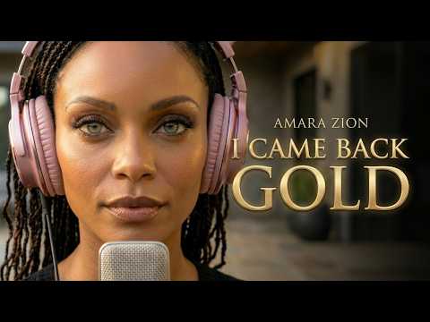 I CAME BACK GOLD ✨  Amara Zion Official Music Video