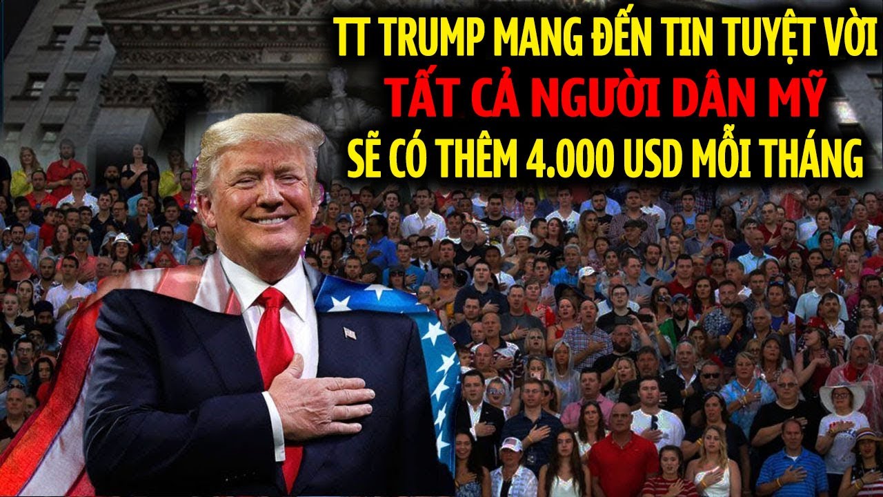 THỜI SỰ HOA KỲ CUỐI TUẦN: TT TRUMP VỪA MANG ĐẾN TIN TUYỆT VỜI: DÂN MỸ ...