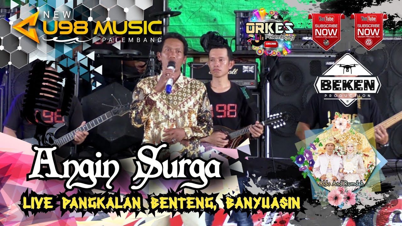 New U98 Music | Angin Surga | Live Pangkalan Benteng | WD Aldo And ...