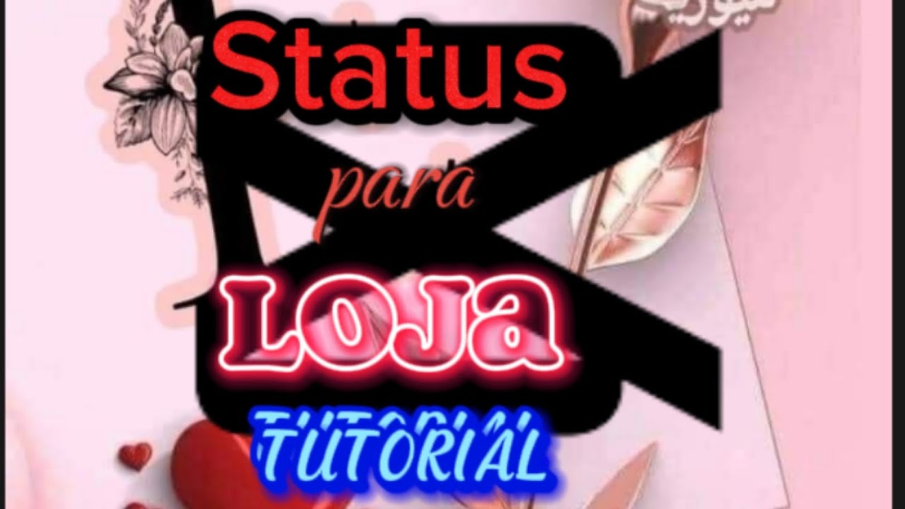 TUTORIAL CAPCUT | MODELO STATUS PARA LOJA - YouTube