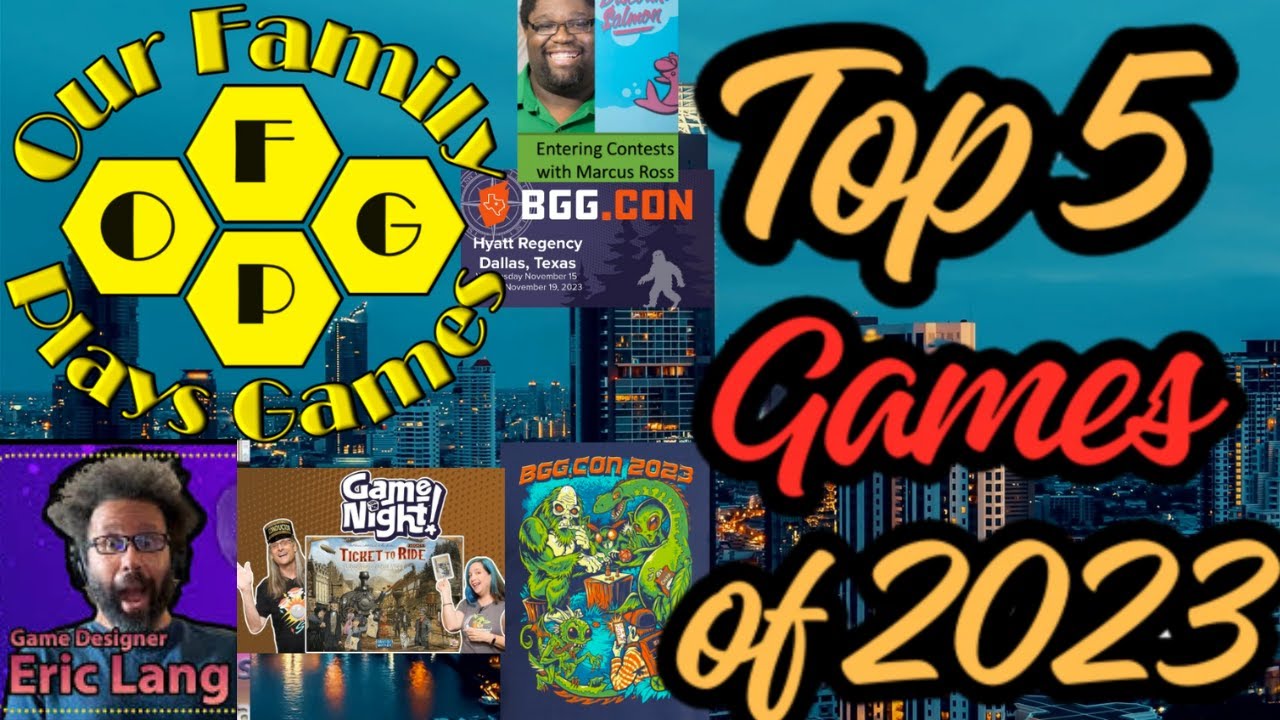 Top 5 Board Games of 2023 | OFPG, Eric Lang, Game Night, Marcus Ross ...