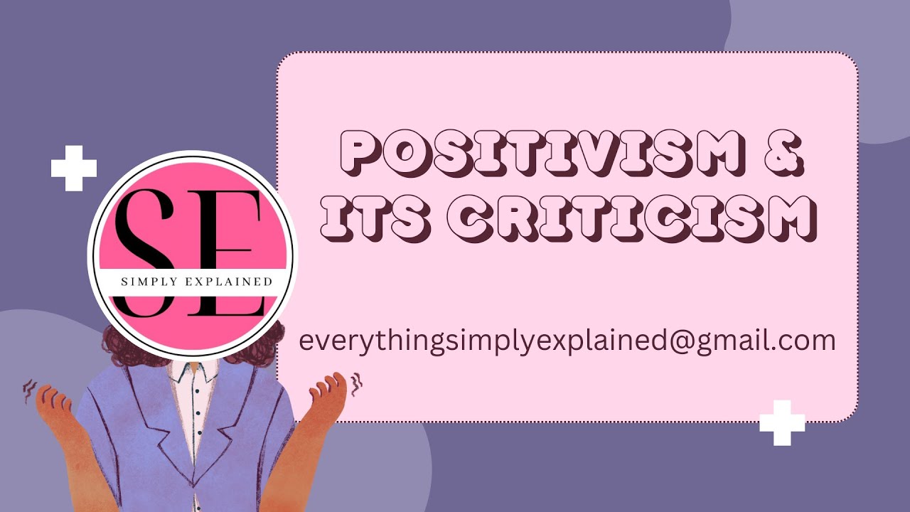 @SimplyExplained0 Theory of Positivism & its Critique | AUGUST COMTE ...