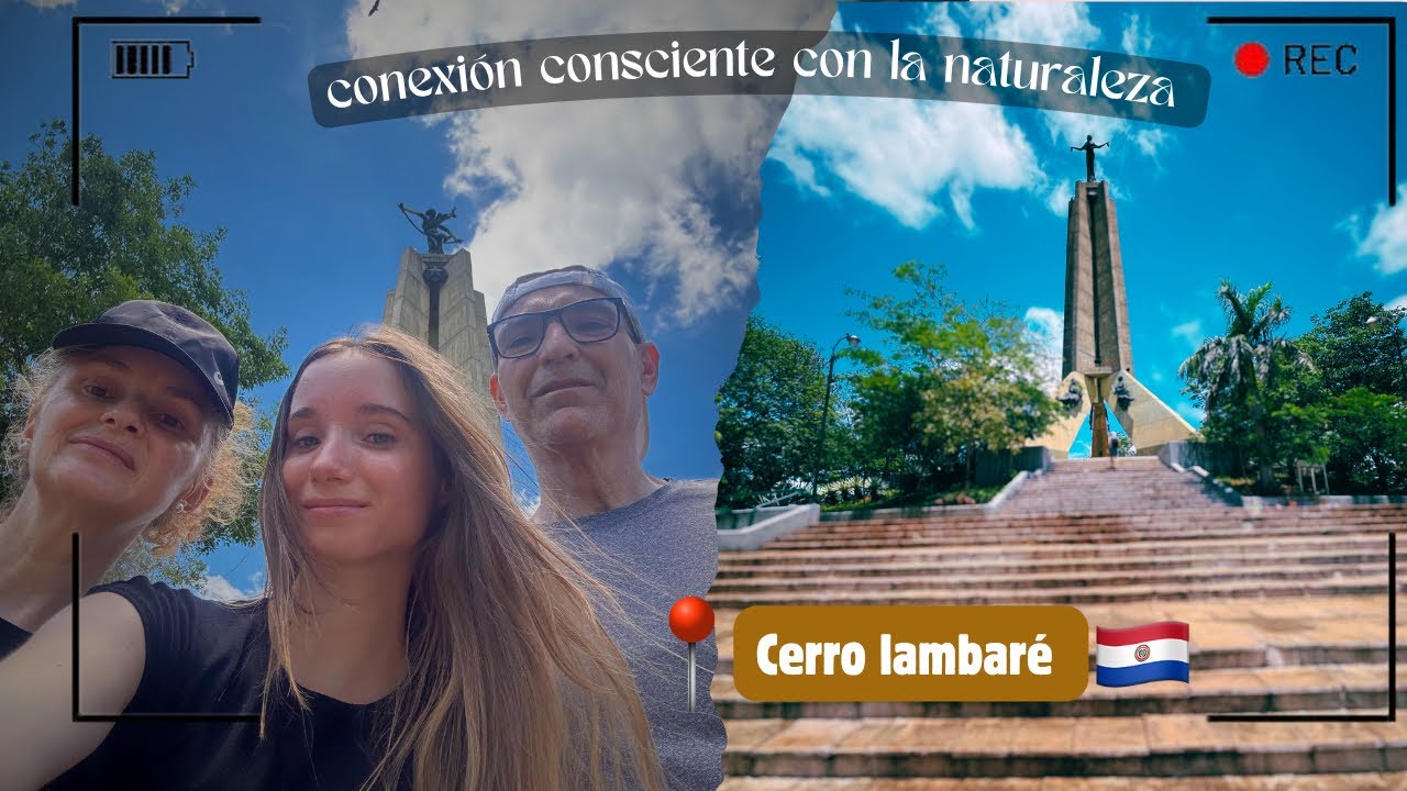 Conexión consciente con la naturaleza|📍Cerro lambaré 🗻 - YouTube
