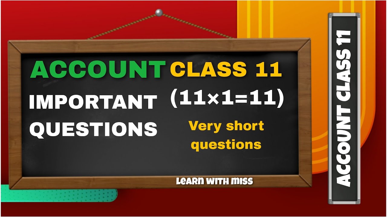 class 11 Account important questions | account theory questions | very ...