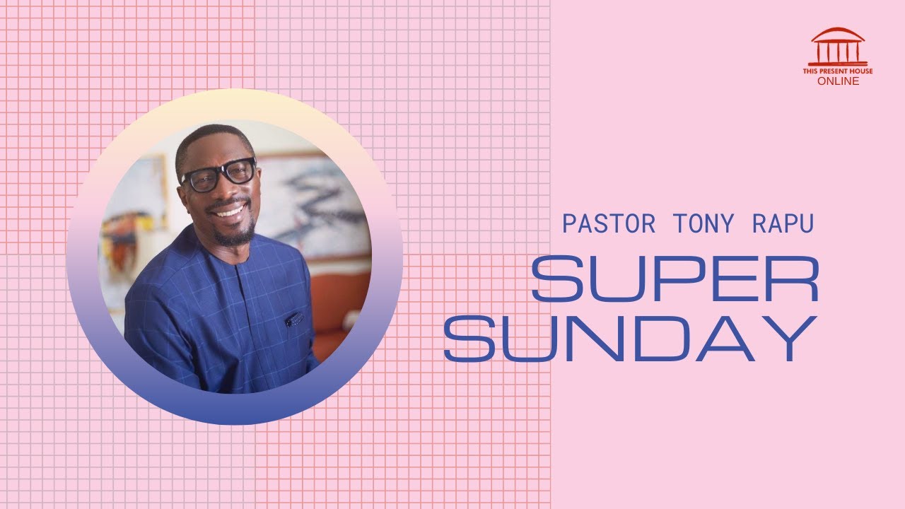 This Present House Online 09-08-20 | Super Sunday | Pastor Tony Rapu ...