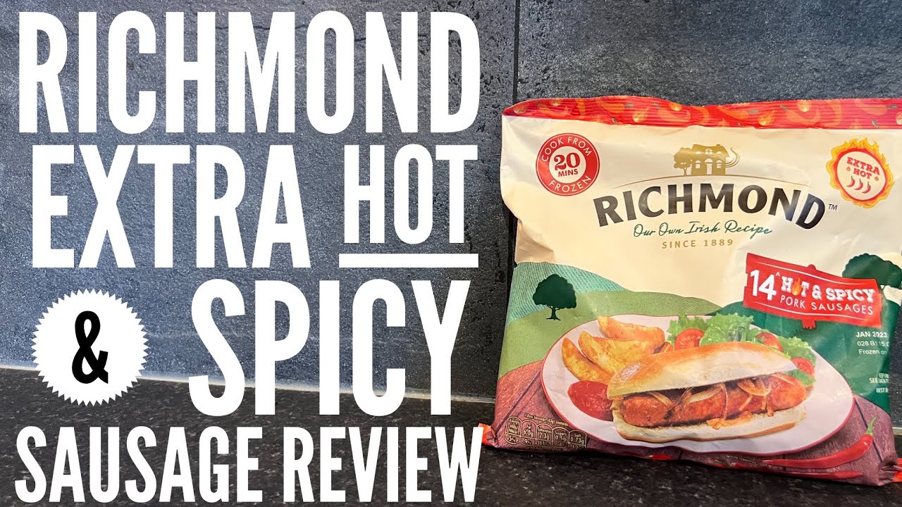 Richmond Extra Hot & Spicy Sausages Review - YouTube