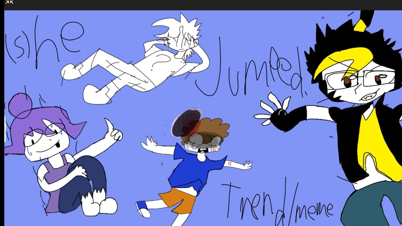 (S)he jumped meme (cleaned) version - YouTube