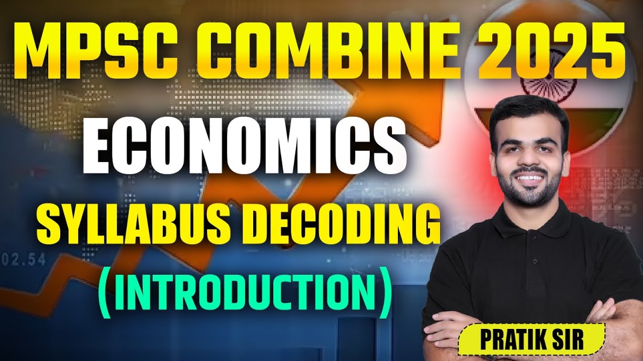 MPSC Combine 2025 | Combine B & C ECONOMICS Syllabus Decoding ...