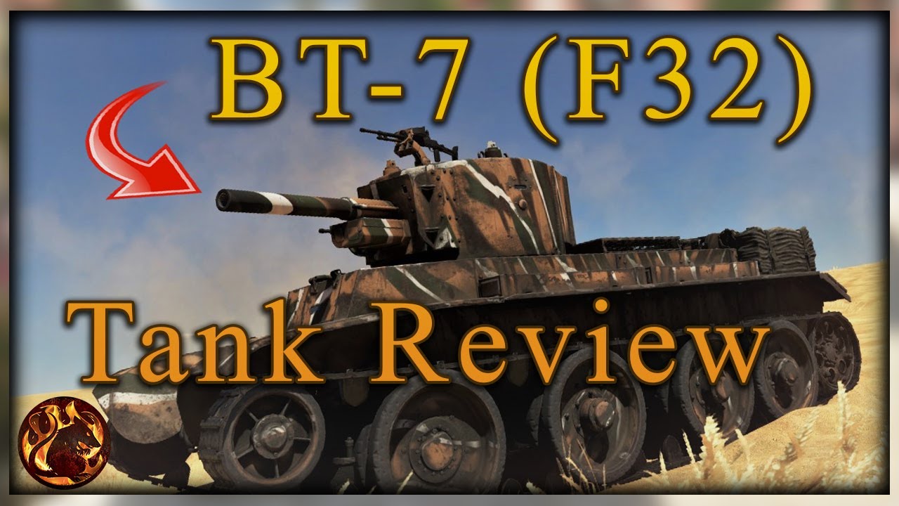 WT || BT-7 (F32) - Tank Review - YouTube