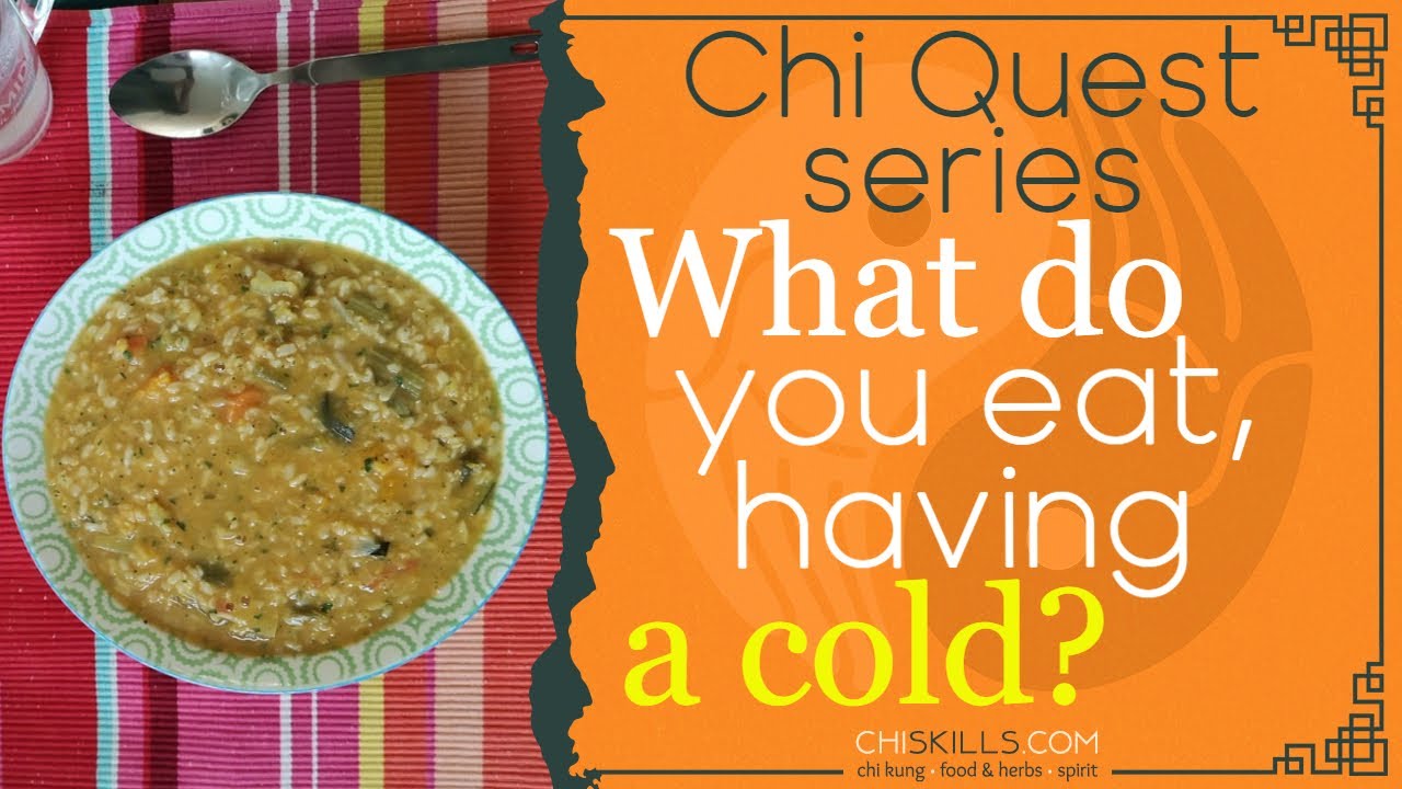 Chi Quest: What to eat when you have a cold? - YouTube