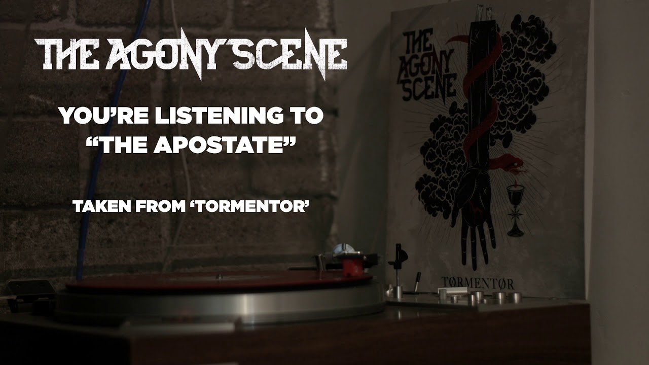 The Agony Scene - "The Apostate" - YouTube