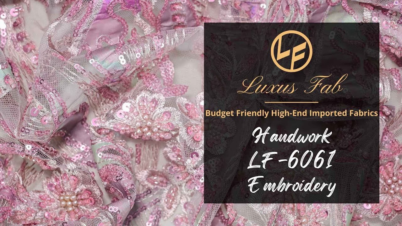 Luxus Fab | Handwork LF-6061 Embroidery | Budget-Friendly High-End ...