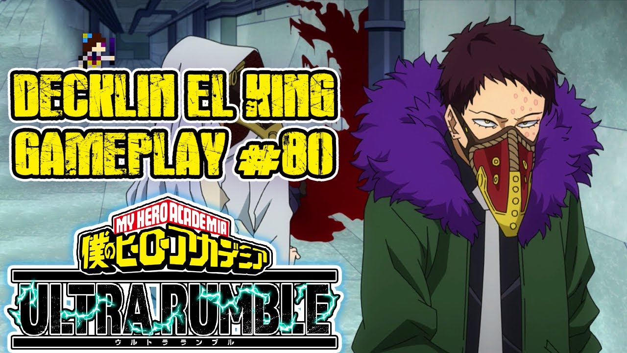 Efectivamente, Overhaul 🐦 - My Hero Ultra Rumble Decko Gameplay (COMP ...