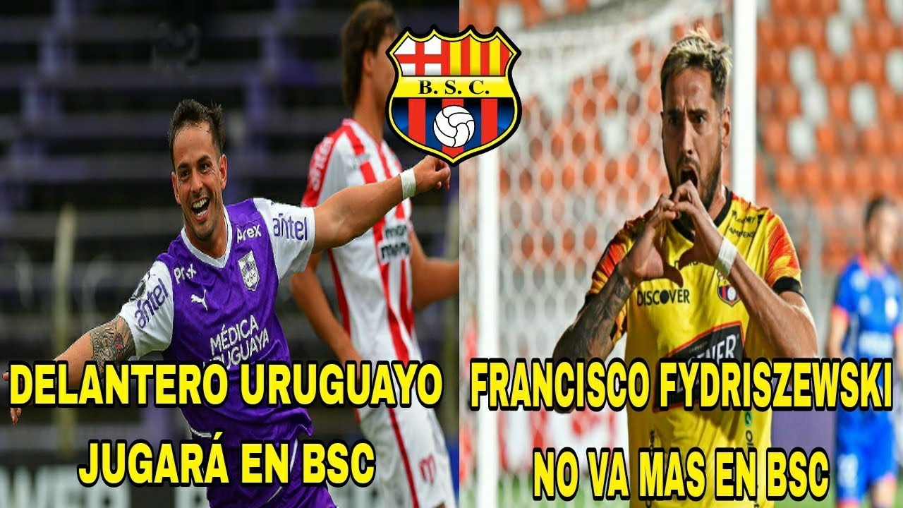 DELANTERO URUGUAYO JUGARA EN BSC|FRANCISCO FYDRISZEWKI NO VA MAS EN BSC ...