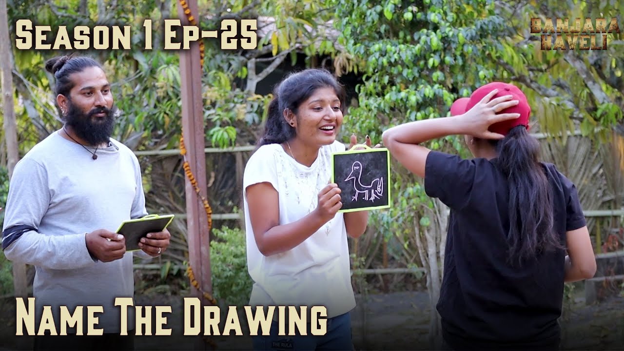 Banjara Haveli S1 Ep25 | Name the Drawing🎭 | Banjara Haveli Realilty ...