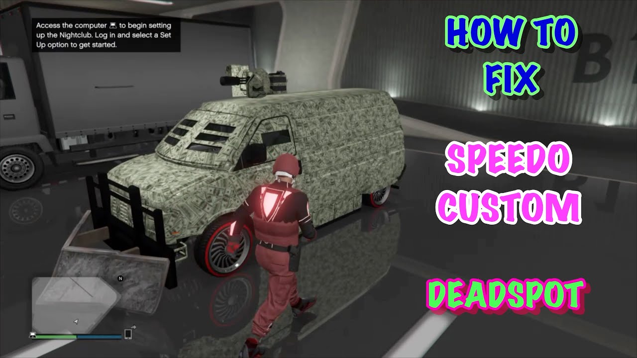GTA V ONLINE *HOW TO FIX YOUR SPEEDO CUSTOM DEADSPOT* - YouTube