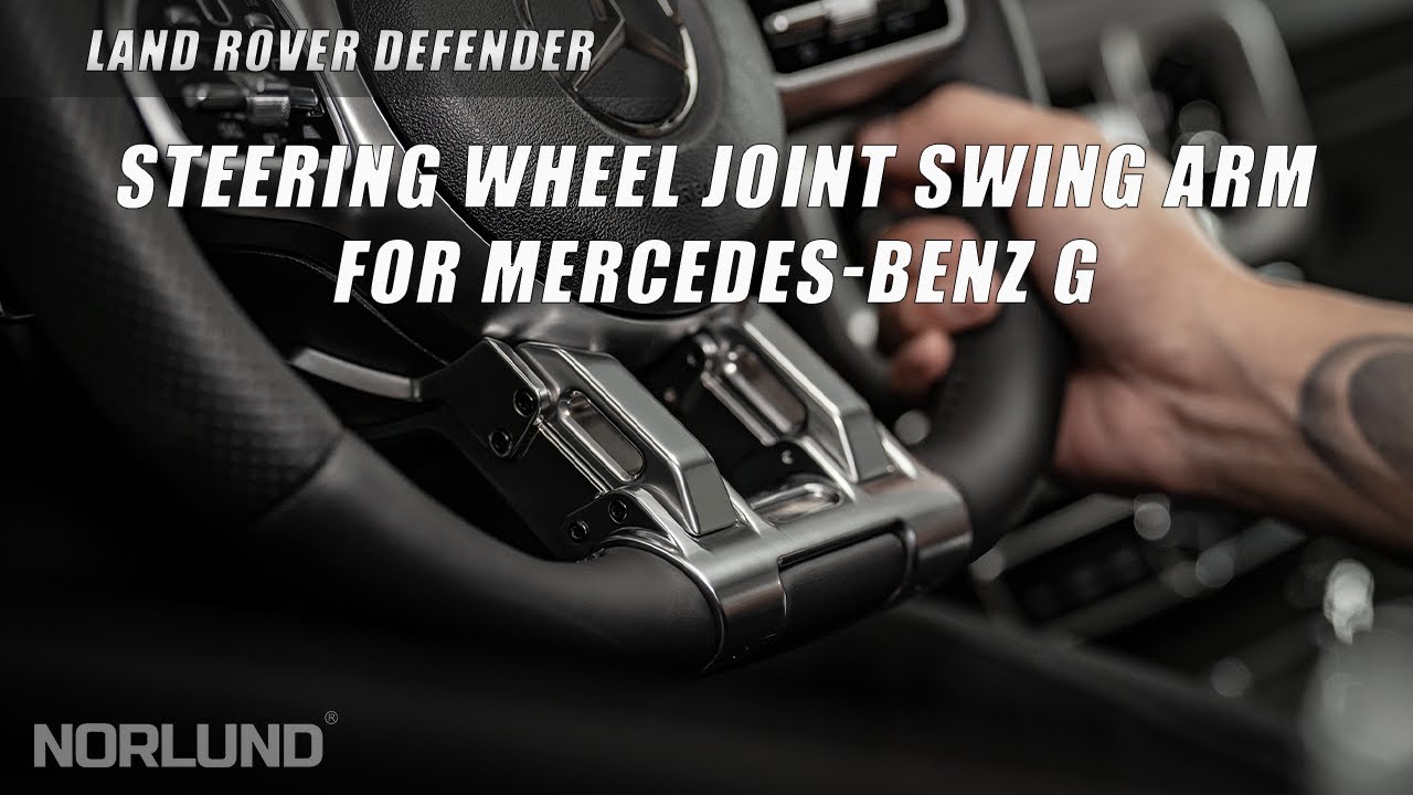NORLUND Mercedes-Benz 2018+ G Steering wheel joint swing arm - YouTube