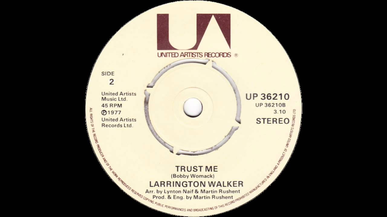Larrington Walker - Trust Me - YouTube