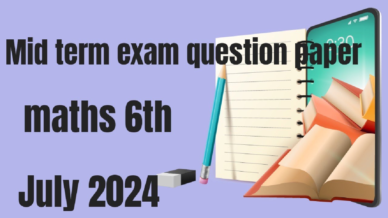 6th maths first midterm exam question paper July 2024 kanyakumari ...