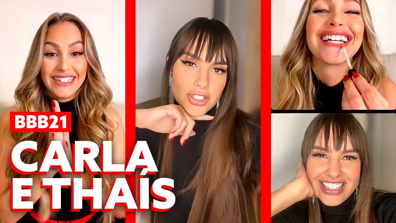 CARLA DIAZ E THAÍS BRAZ - LIVE BBB21 - YouTube